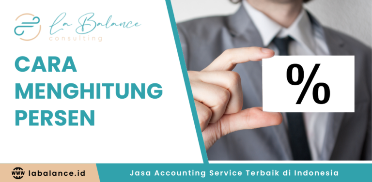 Cara Menghitung Persen Secara Cepat Lengkap dengan Contoh - La'Balance Cara Menghitung Persen Secara Cepat Lengkap dengan Contoh - La'Balance